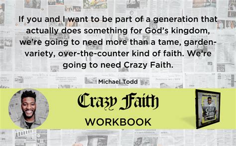 Crazy Faith Workbook Its Only Crazy Until It Happens Todd Michael