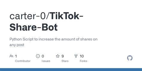 GitHub Carter 0 TikTok Share Python Script To Increase The