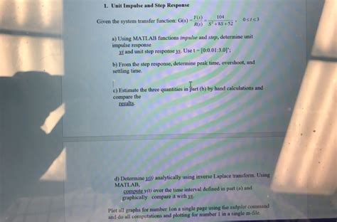 Solved Unit Impulse And Step Response Given The System