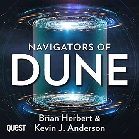 Navigators Of Dune Audiobook By Kevin J Anderson Brian Herbert