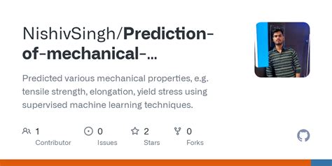 Prediction Of Mechanical Properties Using Machine Learning Design