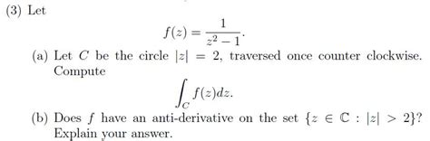 solved 3 let f z 1 z 2 1 a let c be the circle z