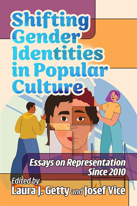 Shifting Gender Identities In Popular Culture Mcfarland