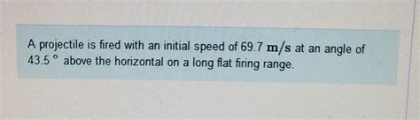 Solved A Determine The Maximum Height Reached By The Chegg