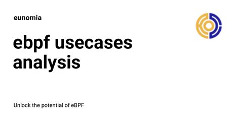Ebpf Usecases Analysis Eunomia