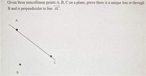 solved given three noncollinear points a b c on a plane