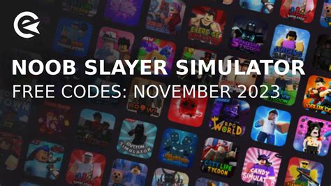 Noob Slayer Simulator Codes November 2023 Earlygame
