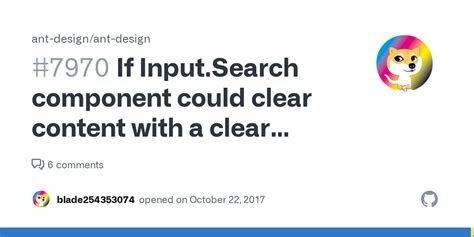 If Input Search Component Could Clear Content With A Clear Button In The End Of Input Bar
