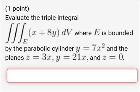 [calc 3] I Am Struggling To Find The Correct Bounds For E R Homeworkhelp