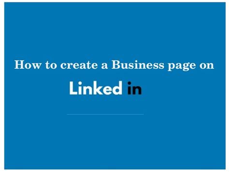 Create A Linkedin Business Page