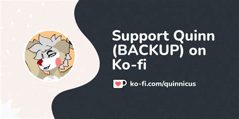 Buy Quinn Backup A Coffee Ko Quinnicus Ko Fi ️ Where Creators Get Support From Fans