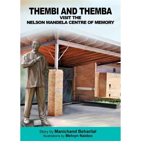 English Thembi And Themba Visit Nelson Mandela Centre Of Memory