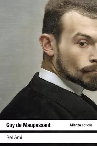 Bel Ami Maupassant Guy De Mercadolibre