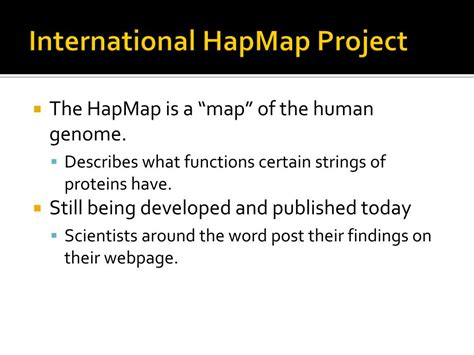 Ppt The Human Genome Project And The International Hapmap Project