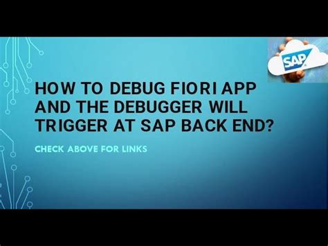 Arghadip Kar On Linkedin Sap Fiori How To Debug Fiori App And The Debugger Will Trigger At Sap…