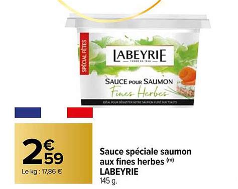 Promo Sauce Spéciale Saumon Aux Fines Herbes Labeyrie chez Carrefour