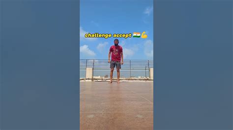 Challenge Accept🇮🇳💪 Only Workout Youtubeshorts Viral Shorts Youtube