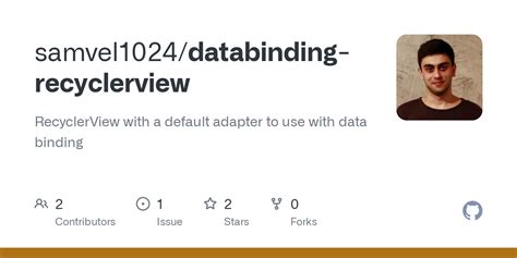Github Samvel Databinding Recyclerview Recyclerview With A Default Adapter To Use With