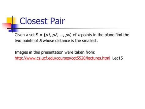 Ppt Closest Pair Powerpoint Presentation Free Download Id5419561
