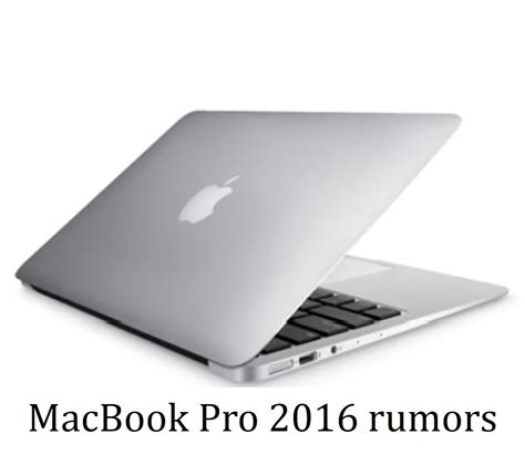 Macbook Pro 2016 Release Date Price Specs And Rumors Techqy