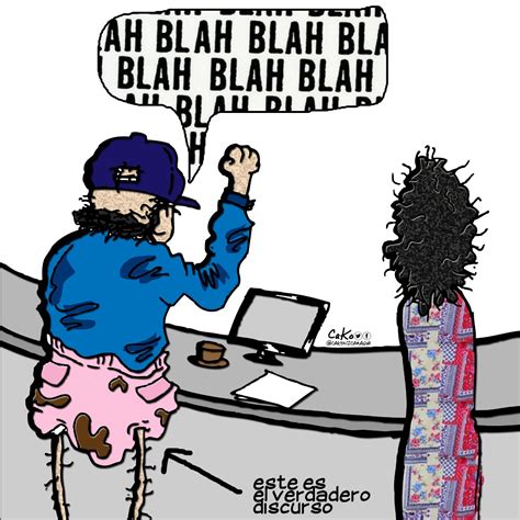 La Caricatura El Verdadero Discurso Del Dictador Artículo 66