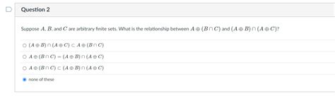 Solved Question Suppose A And B Are Arbitrary Finite Sets Chegg