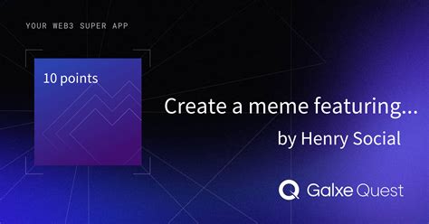 Create A Meme Featuring Your Protocol And Movement By Henry Social