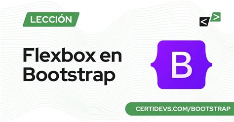 bootstrap flexbox en bootstrap para layouts responsivos