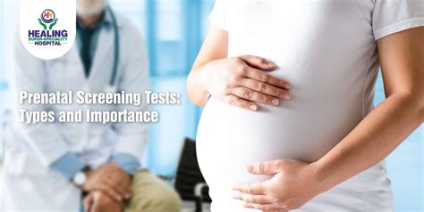 Prenatal Screening Tests Types And Importance Health And Wellness