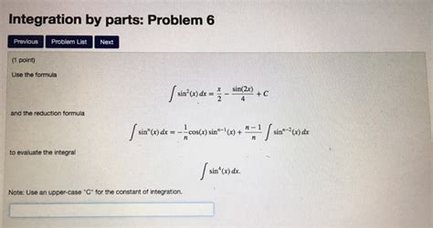 Solved Use The Formula Integral Sin 2 X Dx X 2