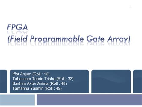 Fpgafield Programmable Gate Array Ppt