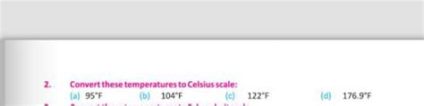 2 Convert These Temperatures To Celsius Scalea 95∘fb 104∘fc 12