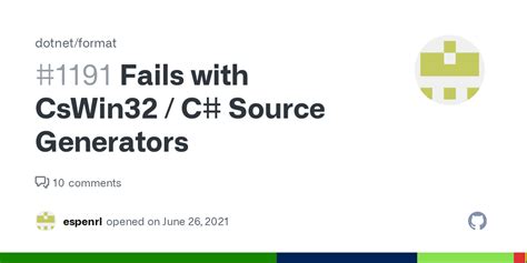 Fails With Cswin32 C Source Generators · Issue 1191 · Dotnetformat