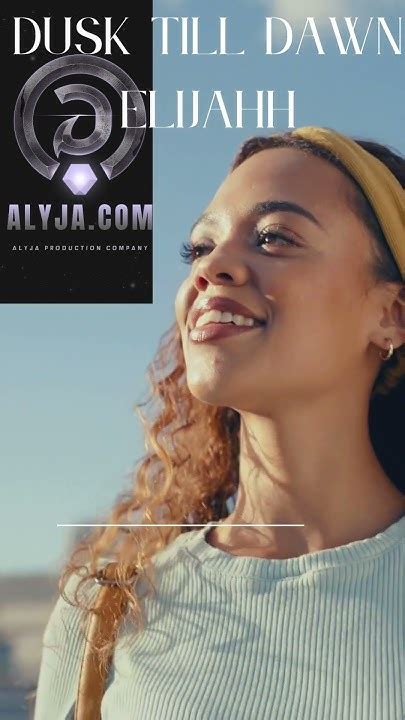 Dusk To Dawn Elijahh Single Beauty Of Luv Album Alyjacom Entertainment Group Youtube