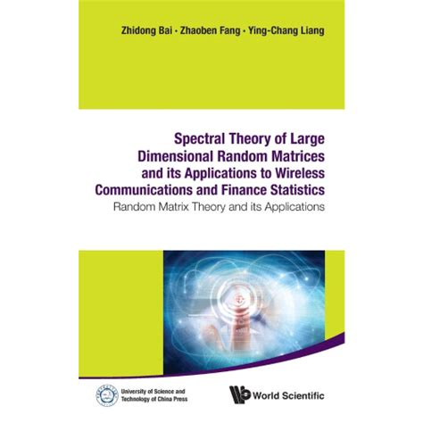 Spectral Theory Of Large Dimensional Random Matrices And It Em Promoção