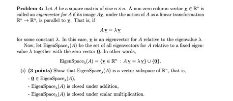 Solved Problem Let A Be A Square Matrix Of Size Nxn A Chegg