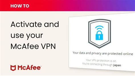 Mcafee Kb How To Activate And Use Mcafee Vpn Ts103018 Yandex
