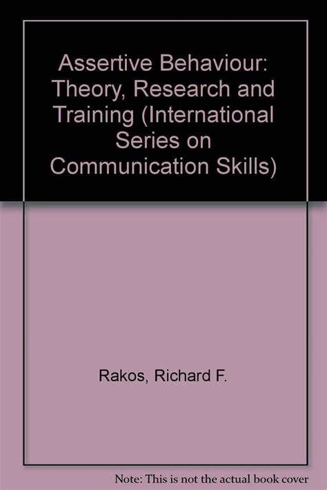 Assertive Behavior International Series On Communication Skills 9780415000413 Assertive Behavior International Series On Communication Skills 9780415000413