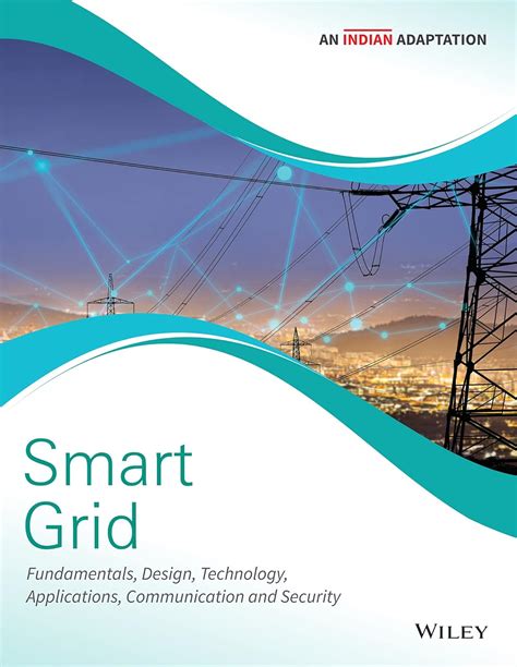 Smart Grid An Indian Adaptation Fundamentals Design Technology