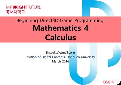 Beginning Direct3d Gameprogrammingmath04calculus20160324jintaeks Ppt