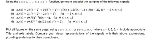 Solved Please Answer The Following Question Using MATLAB Chegg