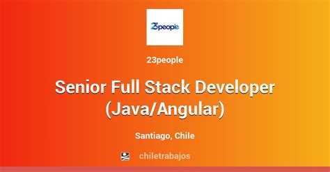 senior full stack developer java angular santiago chiletrabajos