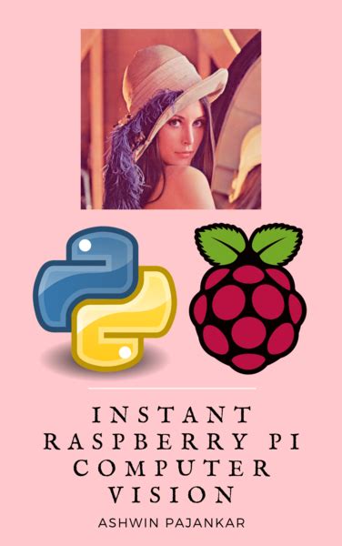 Instant Raspberry Pi By Ashwin Pajankar Pdfipadkindle
