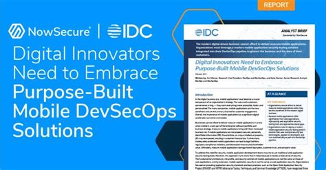 Nowsecure On Linkedin Nowsecure Idc Mobile Devsecops Report 2023