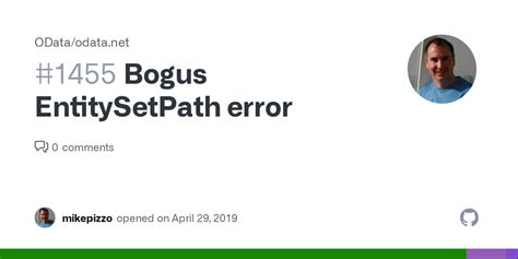 Bogus Entitysetpath Error · Issue 1455 · Odata · Github