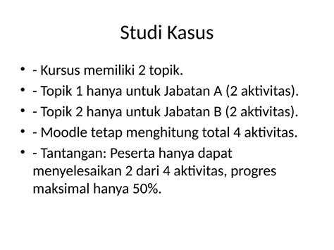 Activity Completion Pada Moodle 4444 Dengan Restrict Pptx