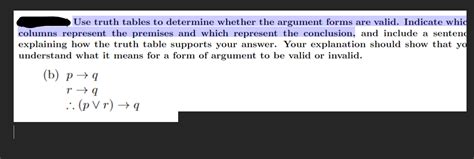 solved use truth tables to determine whether the argument