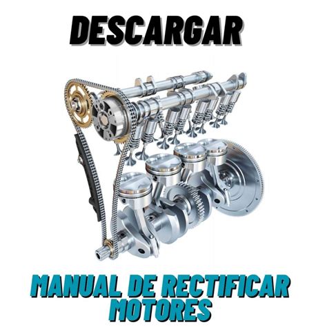 Rectificado de motor Una técnica para ahorrar dinero