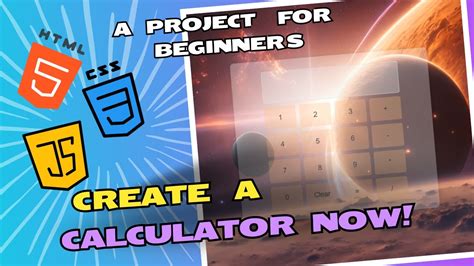 Create A Basic Calculator Using Html Css And Javascript Beginner Tutorial Youtube