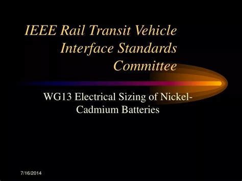 PPT IEEE Rail Transit Vehicle Interface Standards Committee PowerPoint Presentation ID 1816876